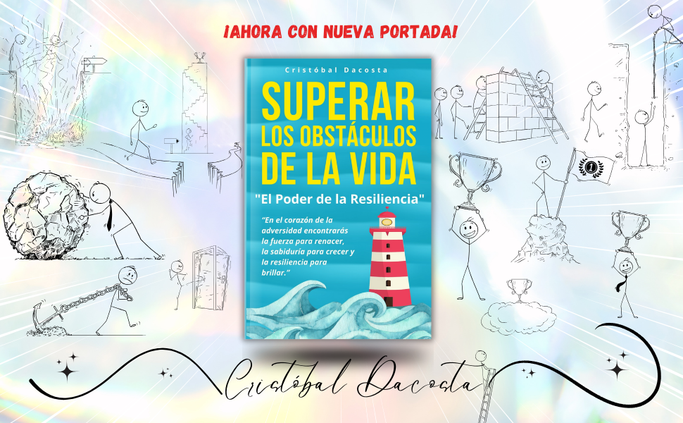 Superar los Obstáculos de la Vida "El Poder de la Resiliencia ...